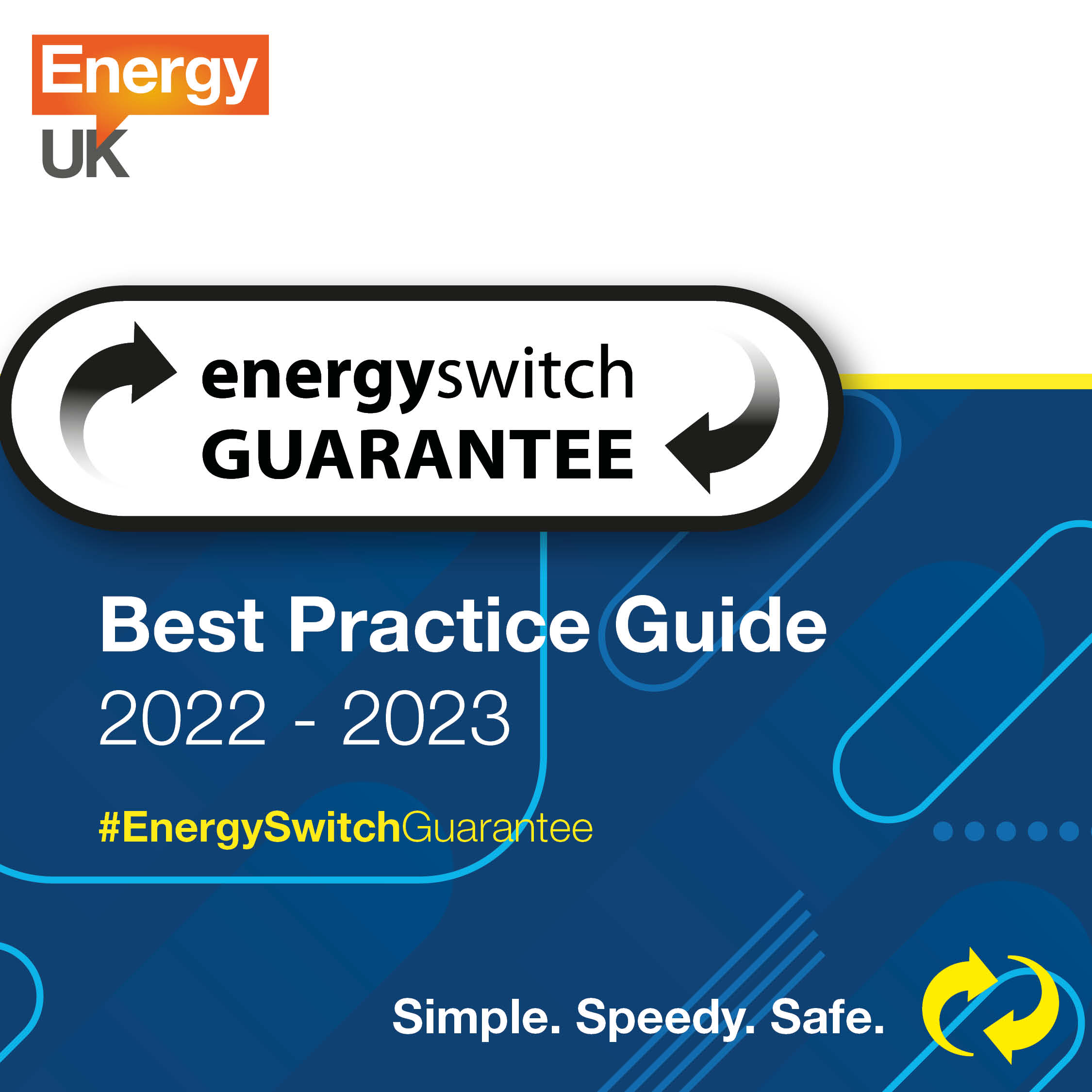 Energy Switch Guarantee: Best Practice Guide - Energy UK