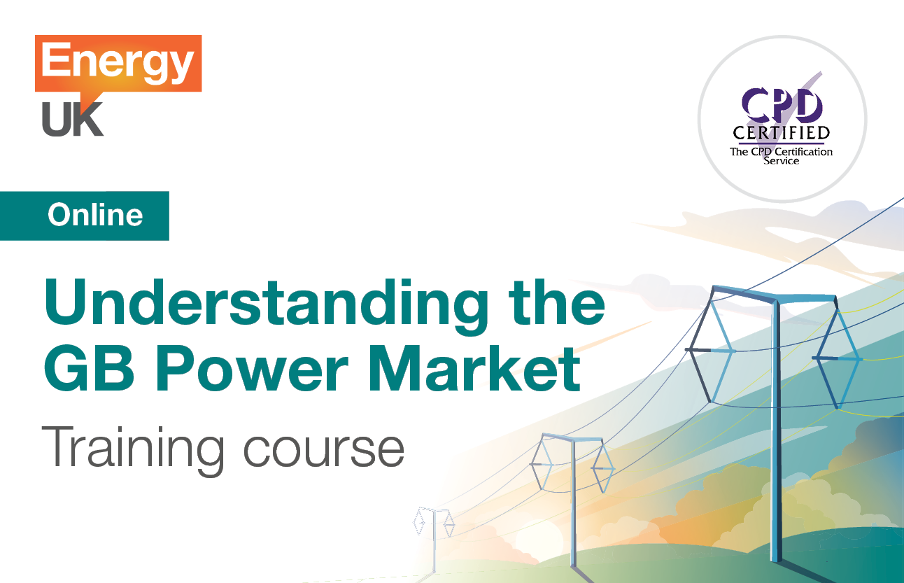 Understanding the GB Power Market - Energy UK